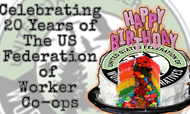 The US Worker Cooperative Movement Turns 20 | Grassroots Economic ...